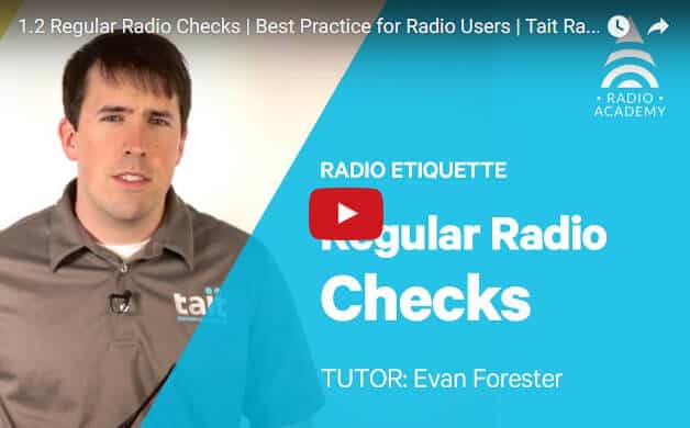 Regular Radio Checks – Tait Radio Academy | Tait Communications Blog