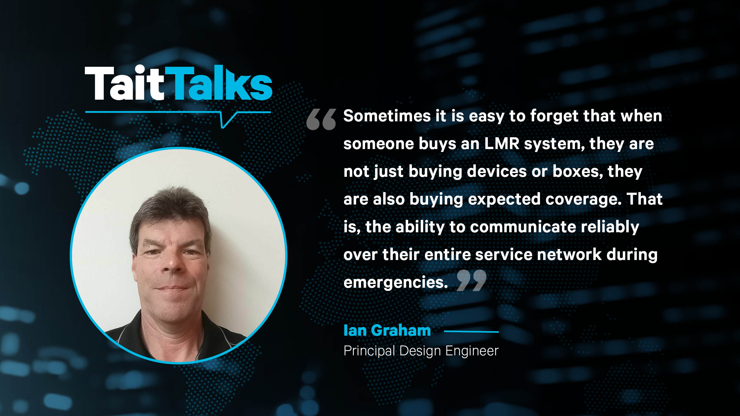 Tait Talks: A Tait engineer is sharing his extensive expertise on ...