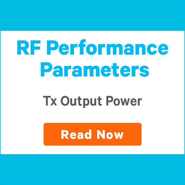 Radio Frequency Performance Parameters – Transmitter Output Power ...