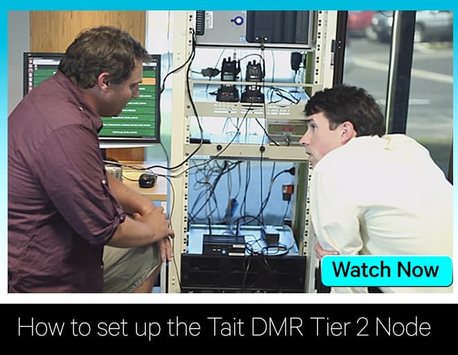 How to set up the Tait DMR Tier 2 Node | Tait Communications Blog