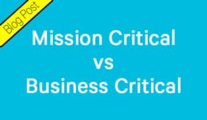 Mission Critical vs Business Critical Communications clarified | Tait ...