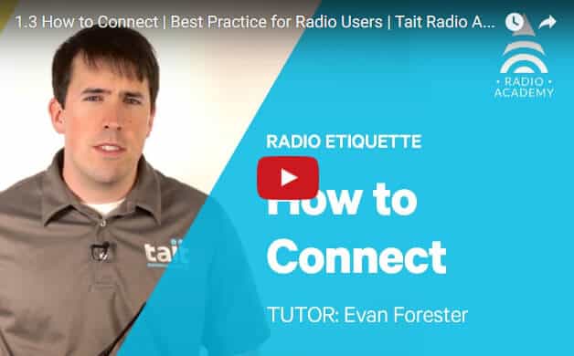 Tait Radio Academy – How to Connect | Tait Communications Blog